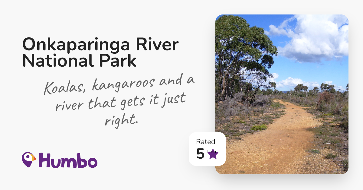 Onkaparinga River National Park - Koalas, kangaroos and a river that ...