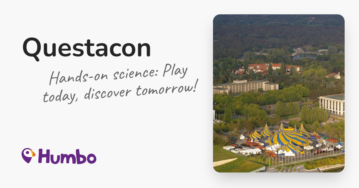 Questacon - Hands-on science: Play today, discover tomorrow!