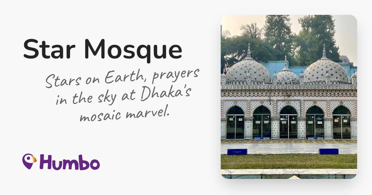 Star Mosque - Stars on Earth, prayers in the sky at Dhaka's mosaic marvel.