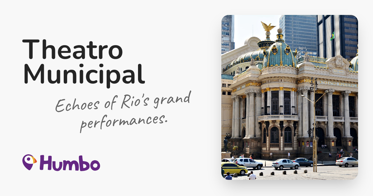 Theatro Municipal - Echoes of Rio's grand performances.