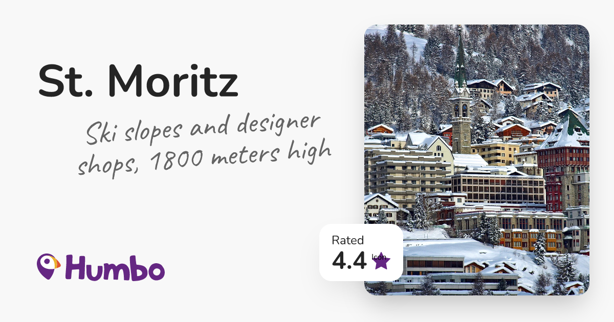 St. Moritz - Ski slopes and designer shops, 1800 meters high