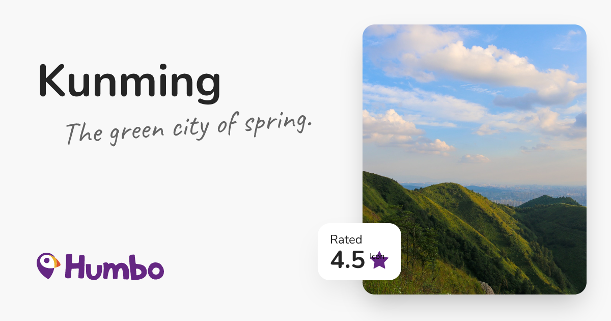 Kunming - The green city of spring.