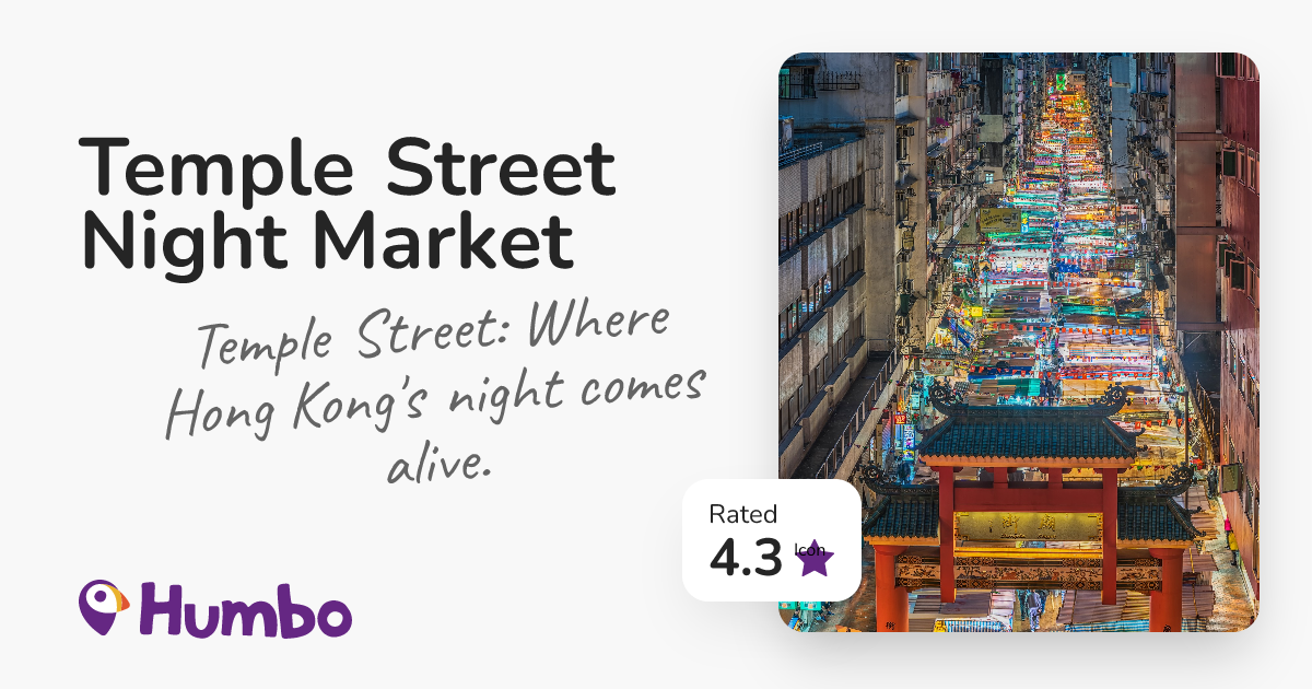 Temple Street Night Market - Temple Street: Where Hong Kong's night ...