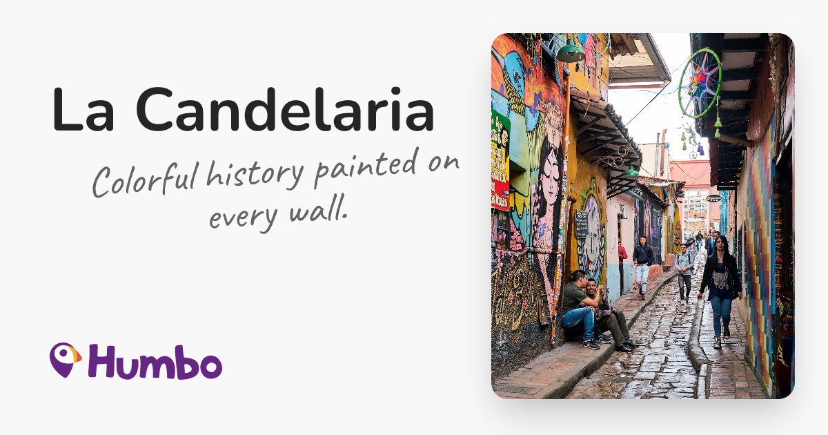 La Candelaria - Colorful history painted on every wall.
