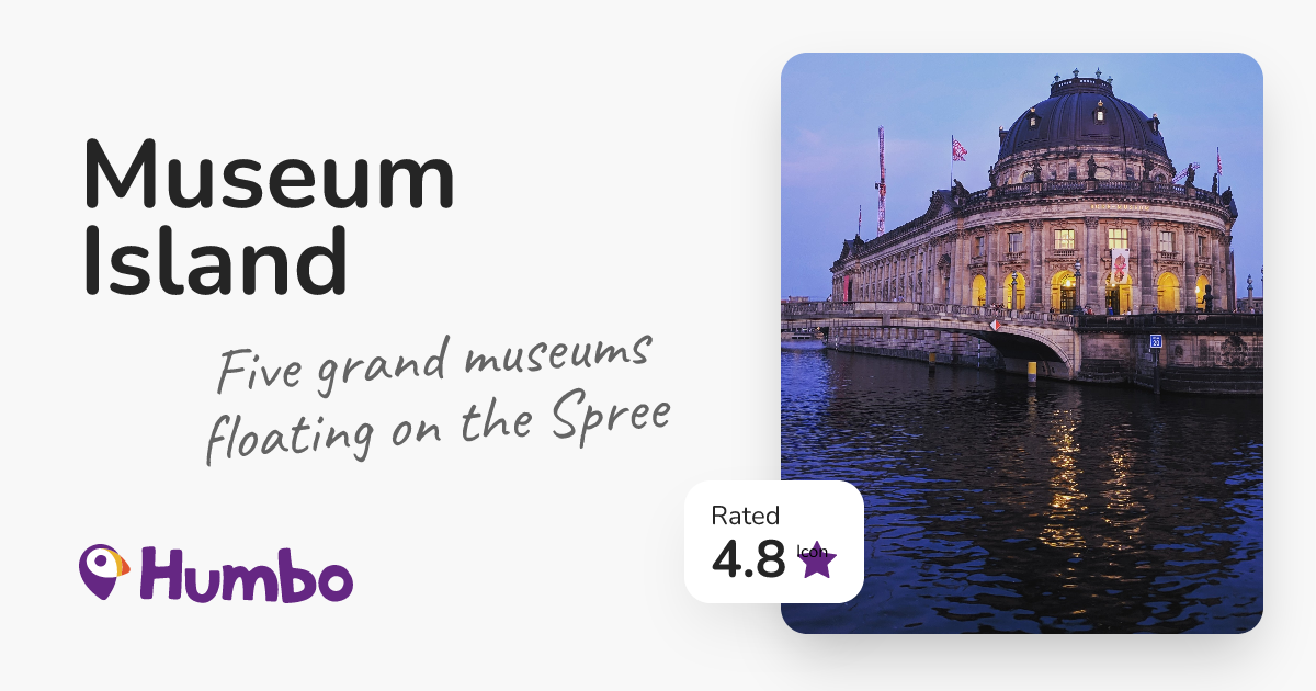 Museum Island - Five grand museums floating on the Spree