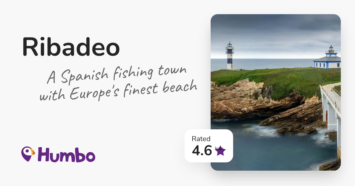 Ribadeo - A Spanish fishing town with Europe's finest beach
