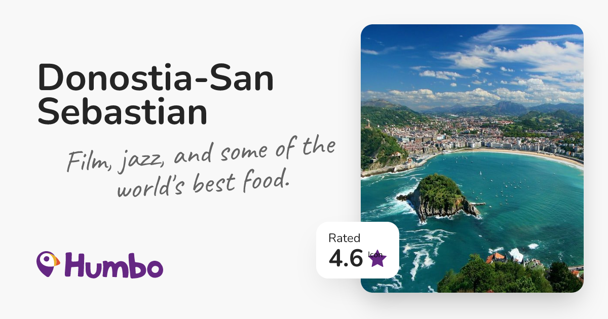 Donostia-San Sebastian - Film, jazz, and some of the world's best food.