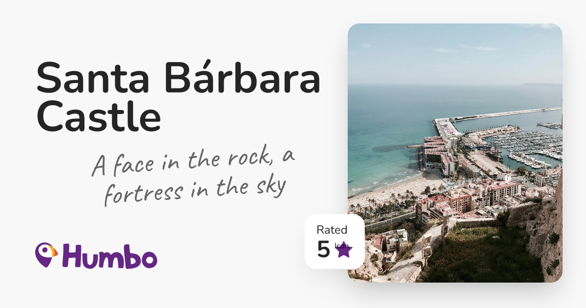 Santa Bárbara Castle - A face in the rock, a fortress in the sky