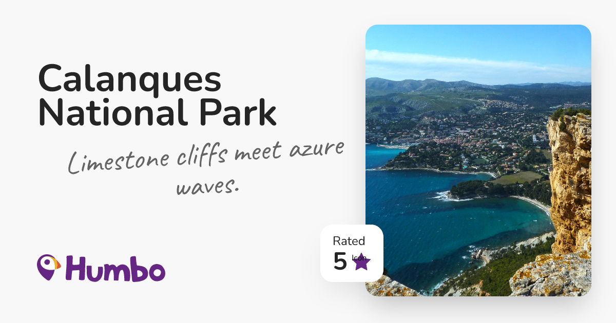 Calanques National Park - Limestone cliffs meet azure waves.