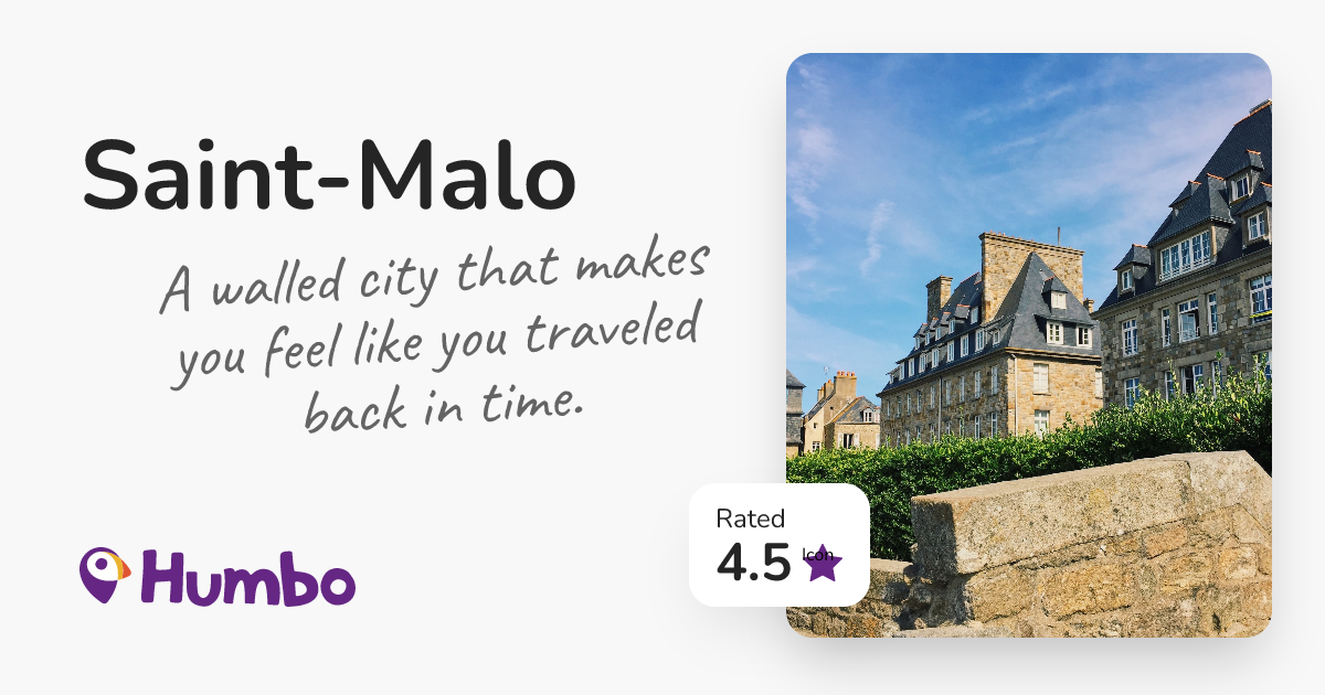 Saint-Malo - A walled city that makes you feel like you traveled back ...