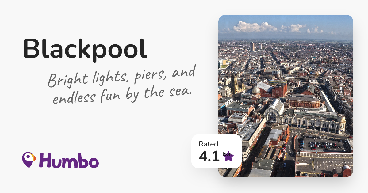 Blackpool - Bright lights, piers, and endless fun by the sea.