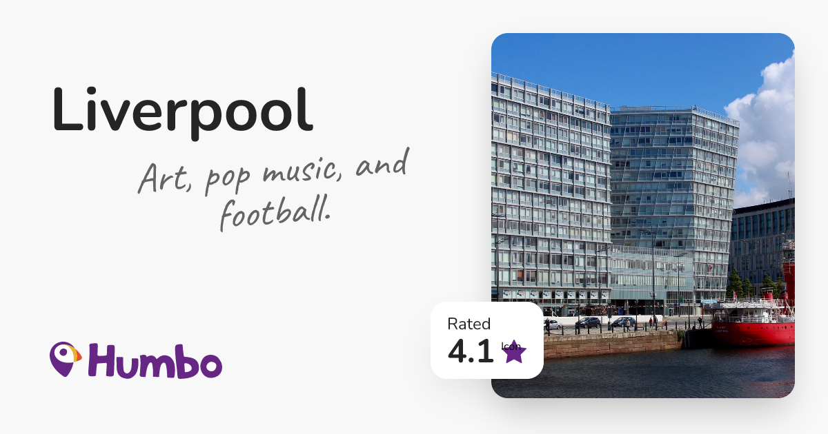 Liverpool - Art, pop music, and football.