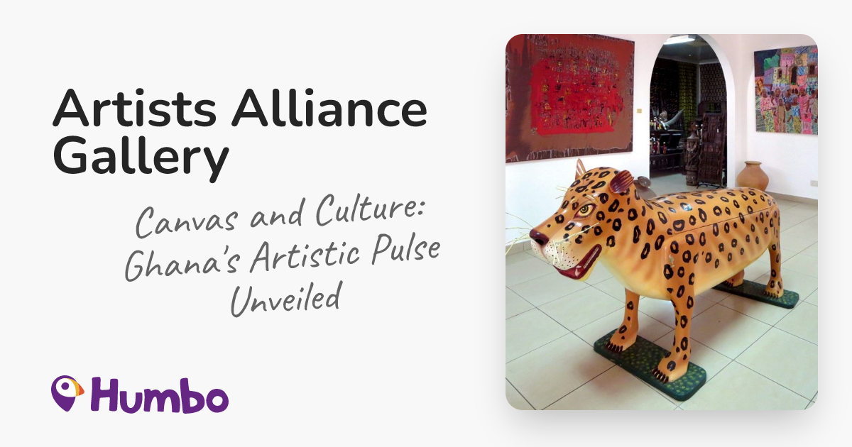 Artists Alliance Gallery - Canvas and Culture: Ghana's Artistic Pulse ...