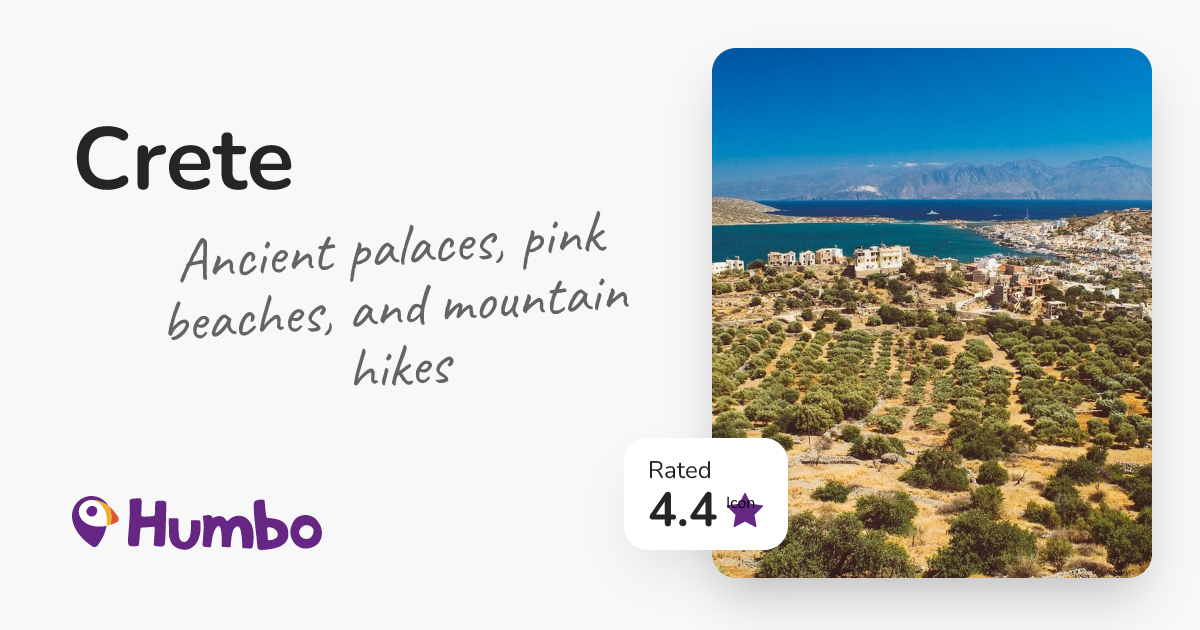 Crete - Ancient palaces, pink beaches, and mountain hikes