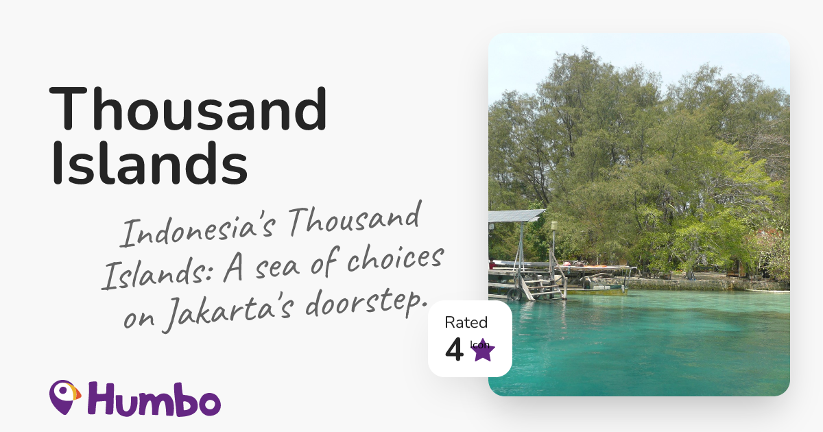 Thousand Islands - Indonesia's Thousand Islands: A sea of choices on ...