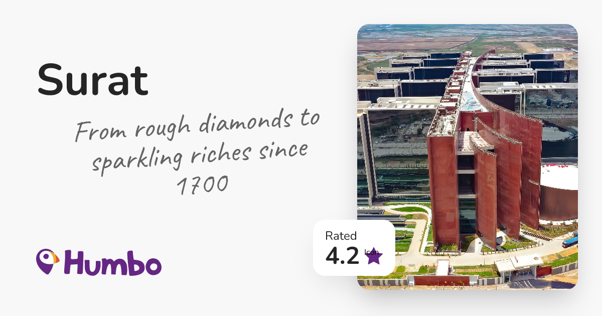 Surat - From rough diamonds to sparkling riches since 1700