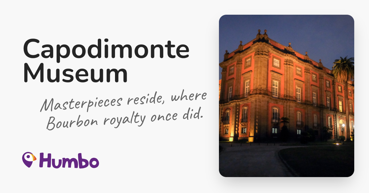 Capodimonte Museum - Masterpieces reside, where Bourbon royalty once did.