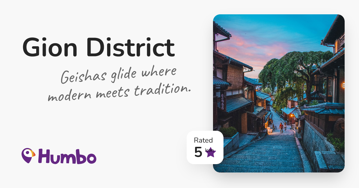 Gion District - Geishas glide where modern meets tradition.