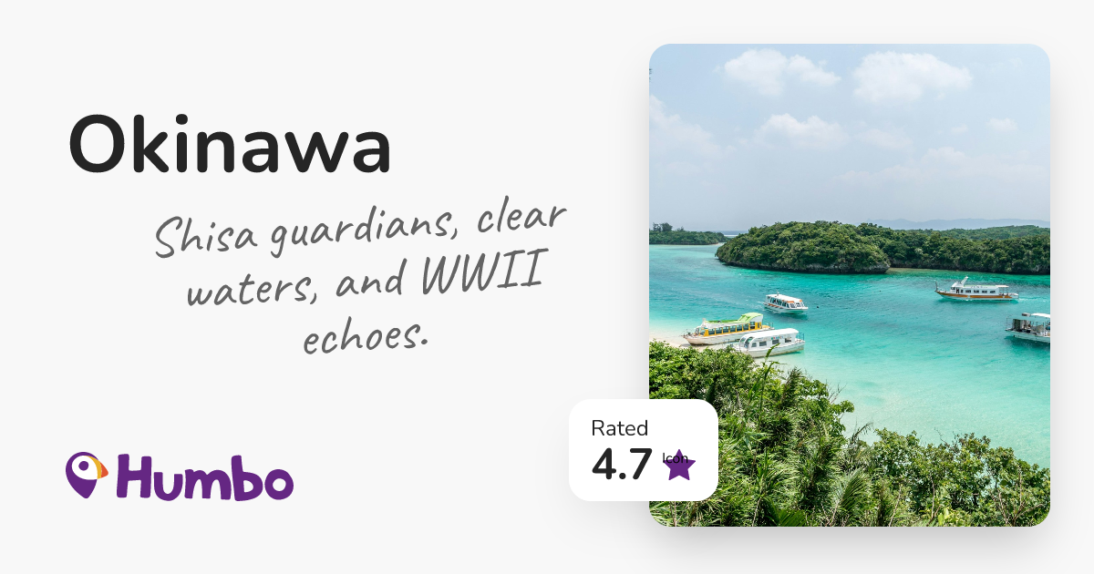 Okinawa - Shisa guardians, clear waters, and WWII echoes.