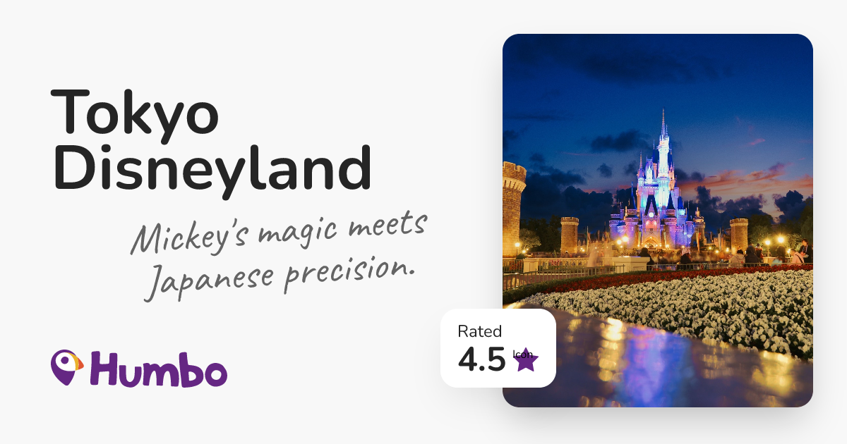 Tokyo Disneyland - Mickey's magic meets Japanese precision.