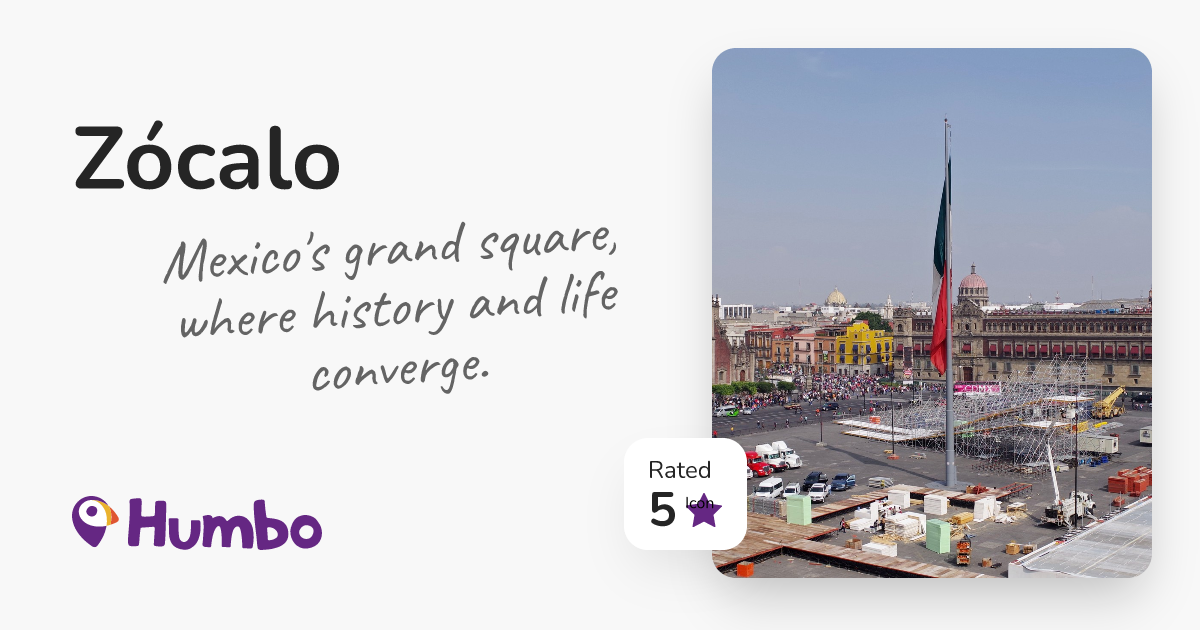 Zócalo - Mexico's grand square, where history and life converge.