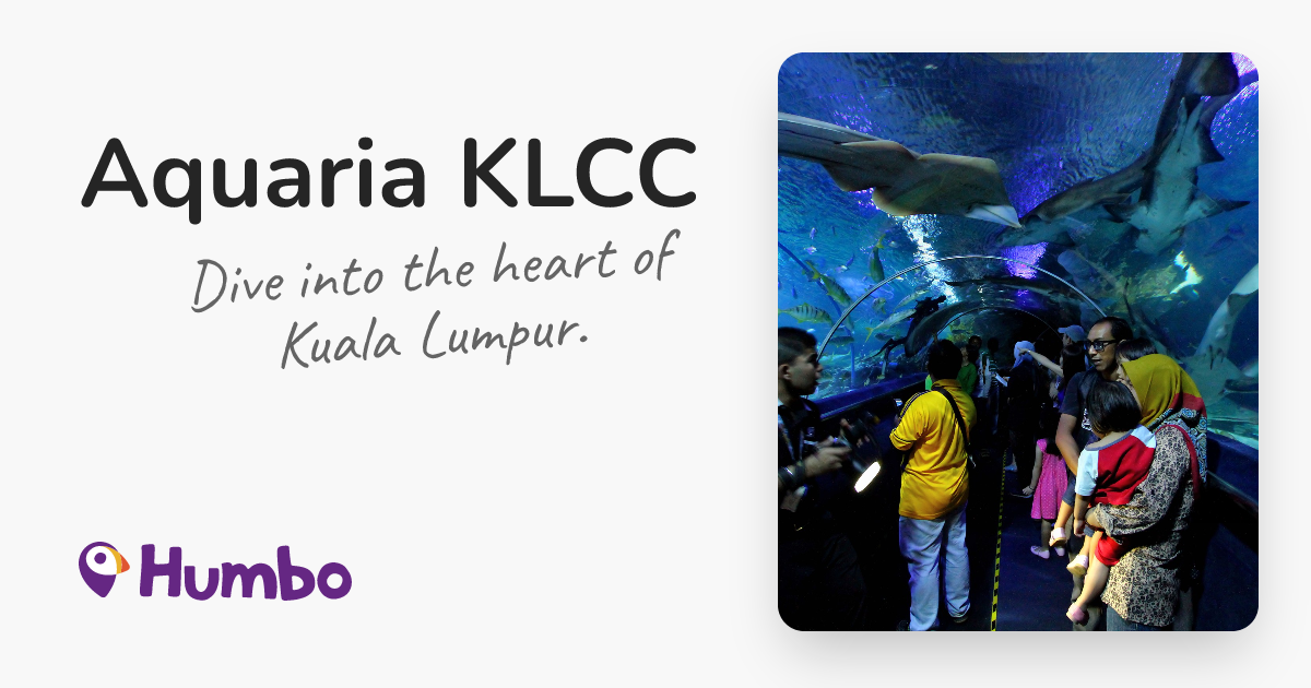 Aquaria KLCC - Dive into the heart of Kuala Lumpur.
