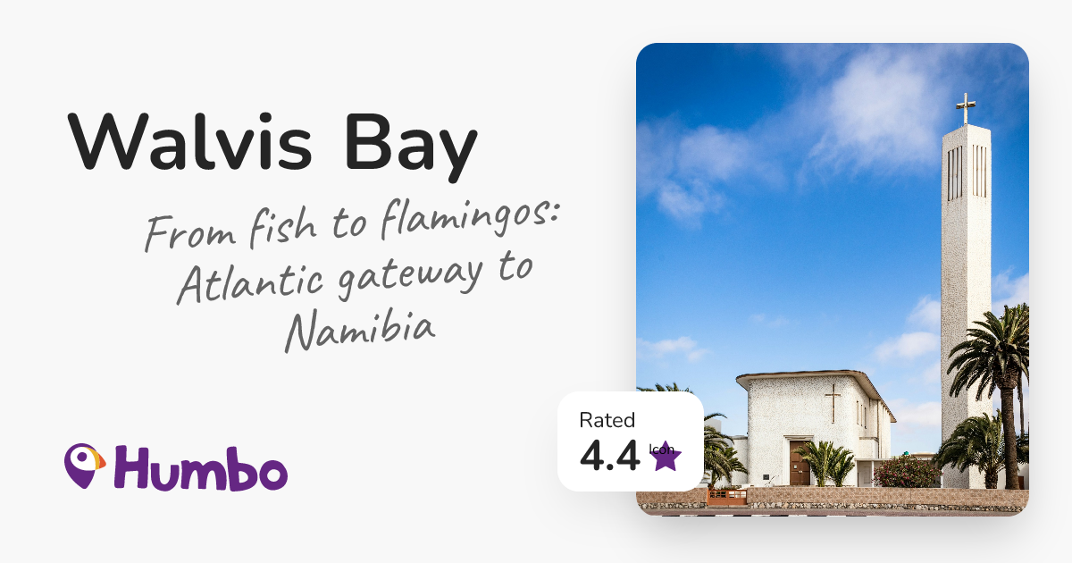 Walvis Bay - From fish to flamingos: Atlantic gateway to Namibia