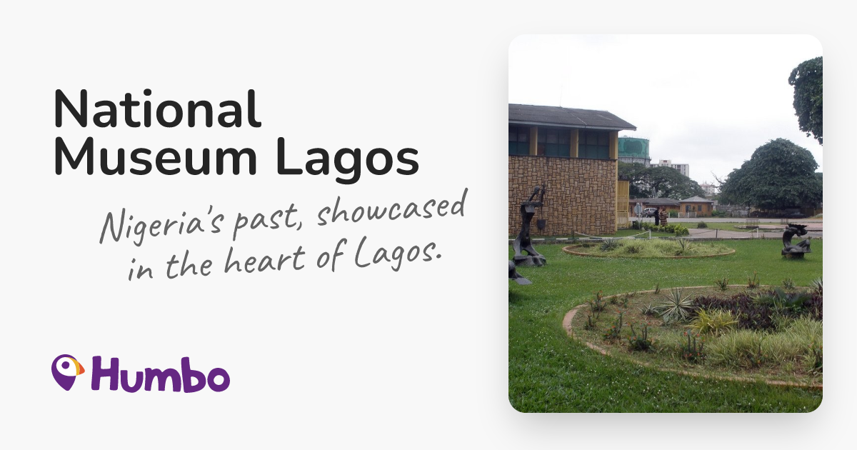 National Museum Lagos - Nigeria's past, showcased in the heart of Lagos.