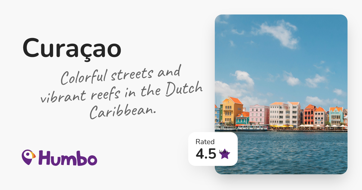 Curaçao - Colorful streets and vibrant reefs in the Dutch Caribbean.