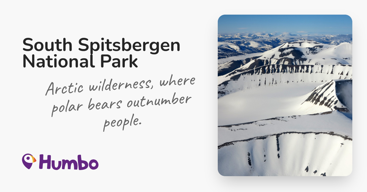 South Spitsbergen National Park - Arctic wilderness, where polar bears ...