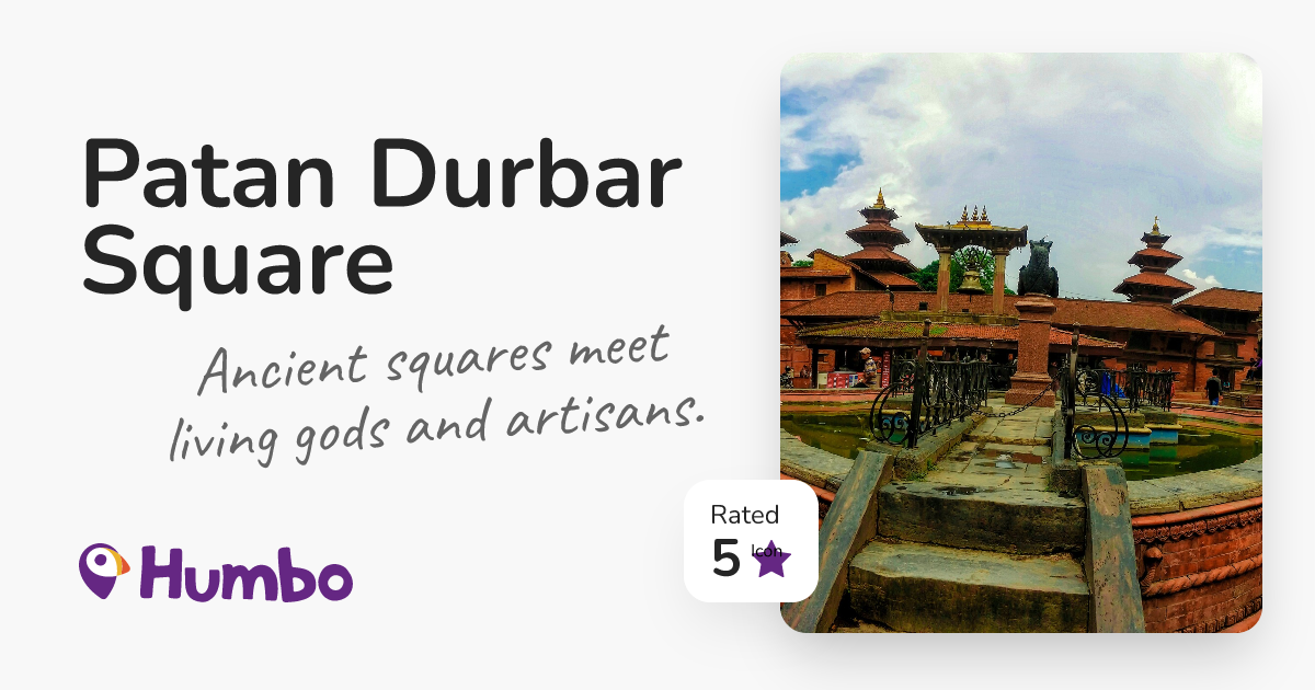 Patan Durbar Square - Ancient squares meet living gods and artisans.