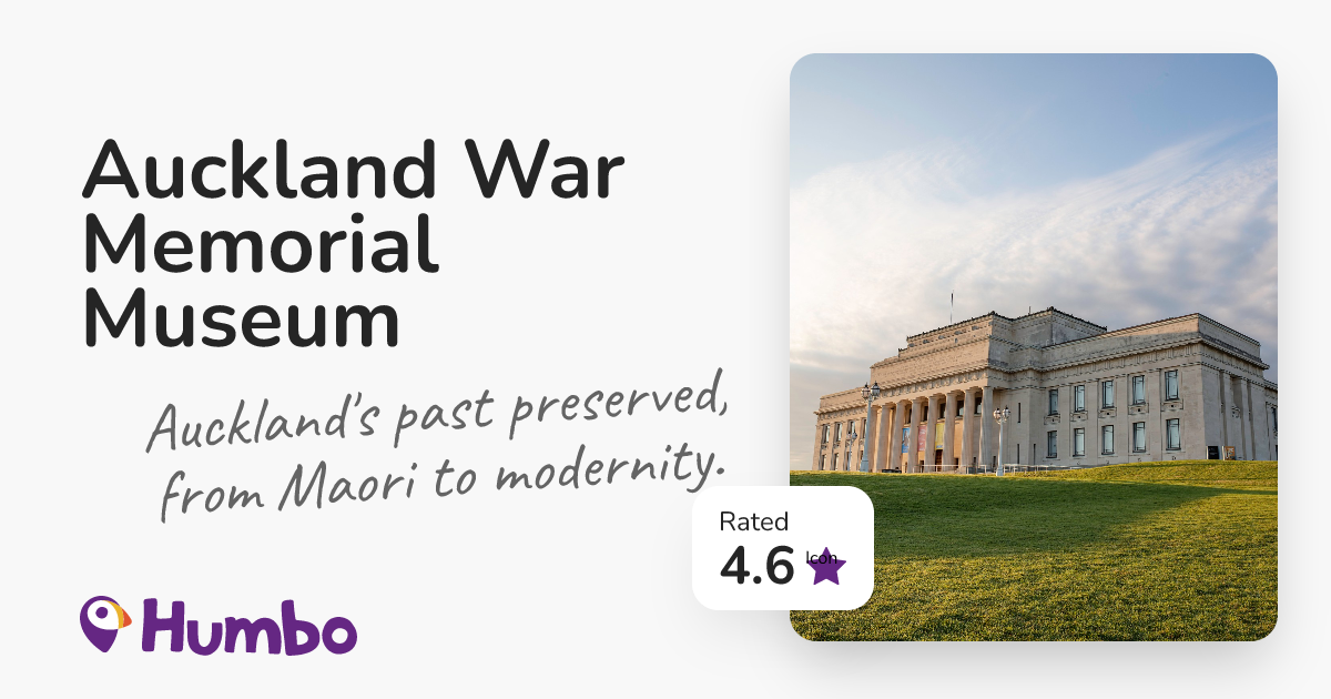 Auckland War Memorial Museum - Auckland's past preserved, from Maori to ...