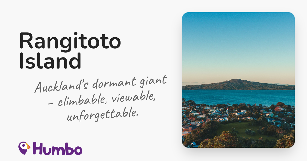 Rangitoto Island - Auckland's dormant giant – climbable, viewable ...