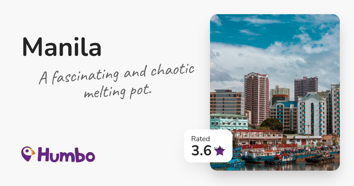 Manila - A fascinating and chaotic melting pot.