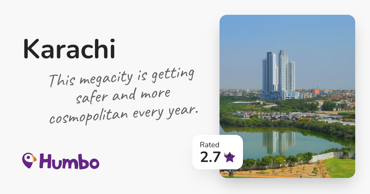 Karachi - This megacity is getting safer and more cosmopolitan every year.