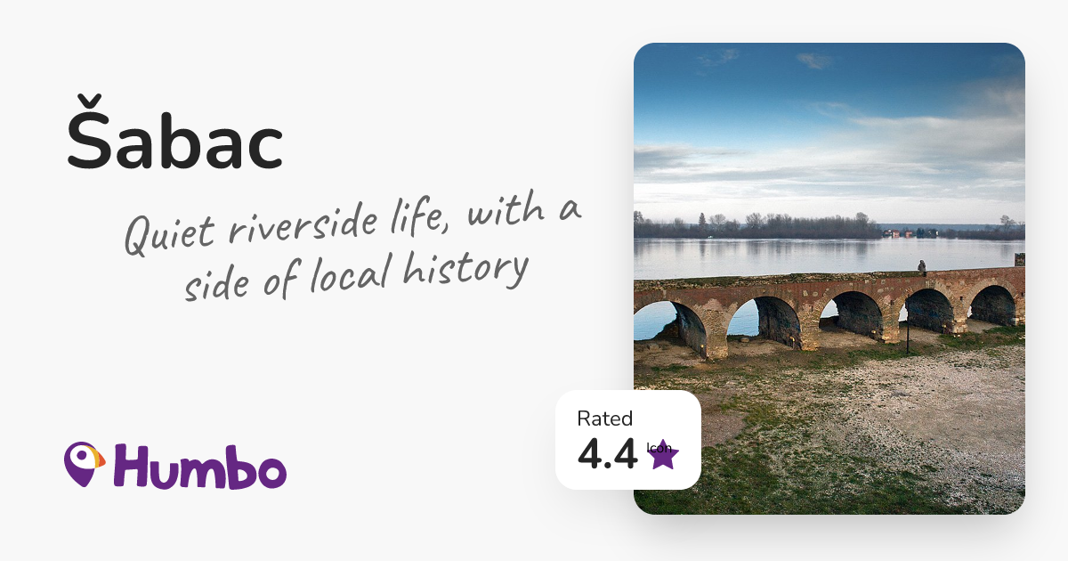 Šabac - Quiet riverside life, with a side of local history