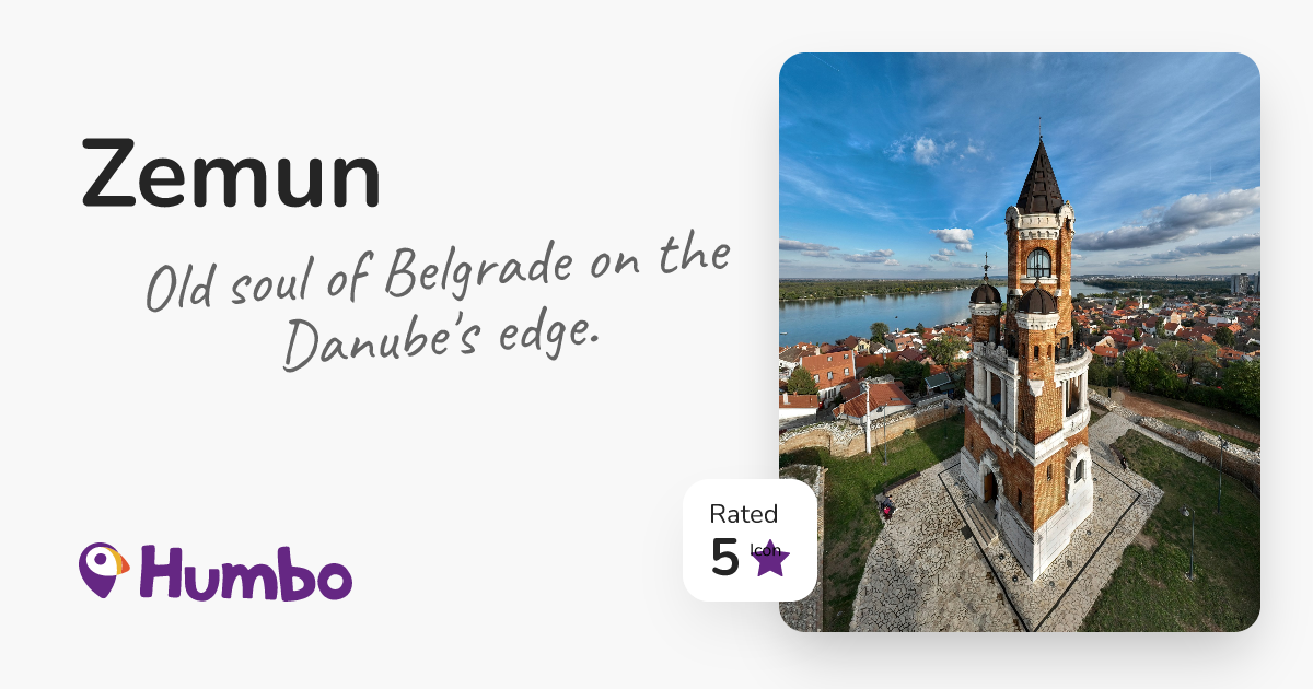 Zemun - Old soul of Belgrade on the Danube's edge.