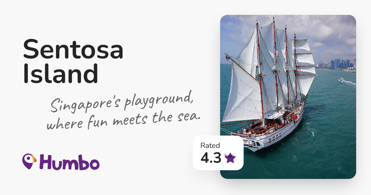 Sentosa Island - Singapore's playground, where fun meets the sea.