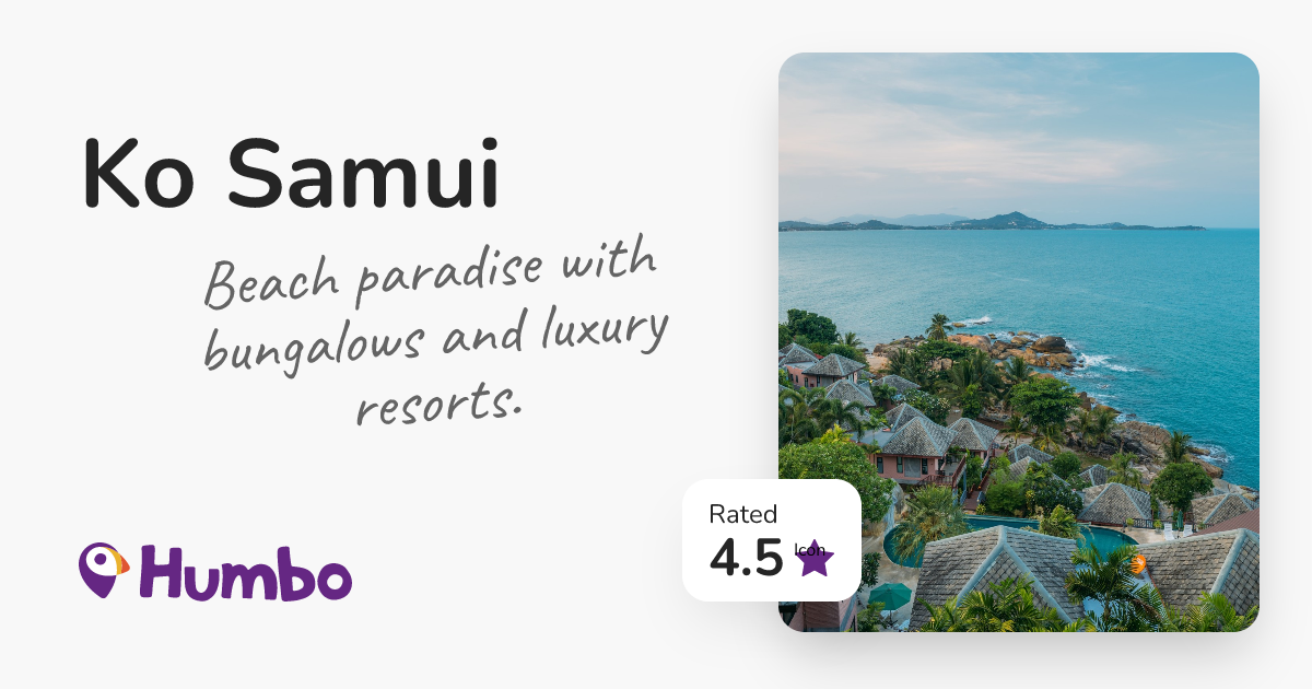 Ko Samui - Beach paradise with bungalows and luxury resorts.