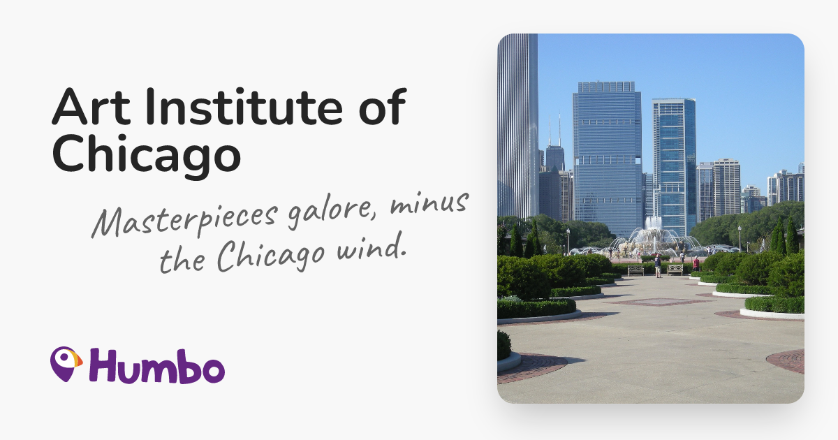 Art Institute of Chicago - Masterpieces galore, minus the Chicago wind.