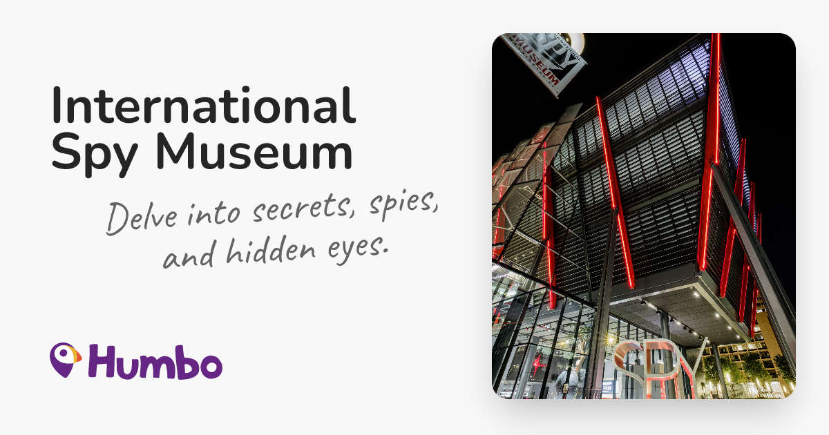 International Spy Museum - Delve into secrets, spies, and hidden eyes.