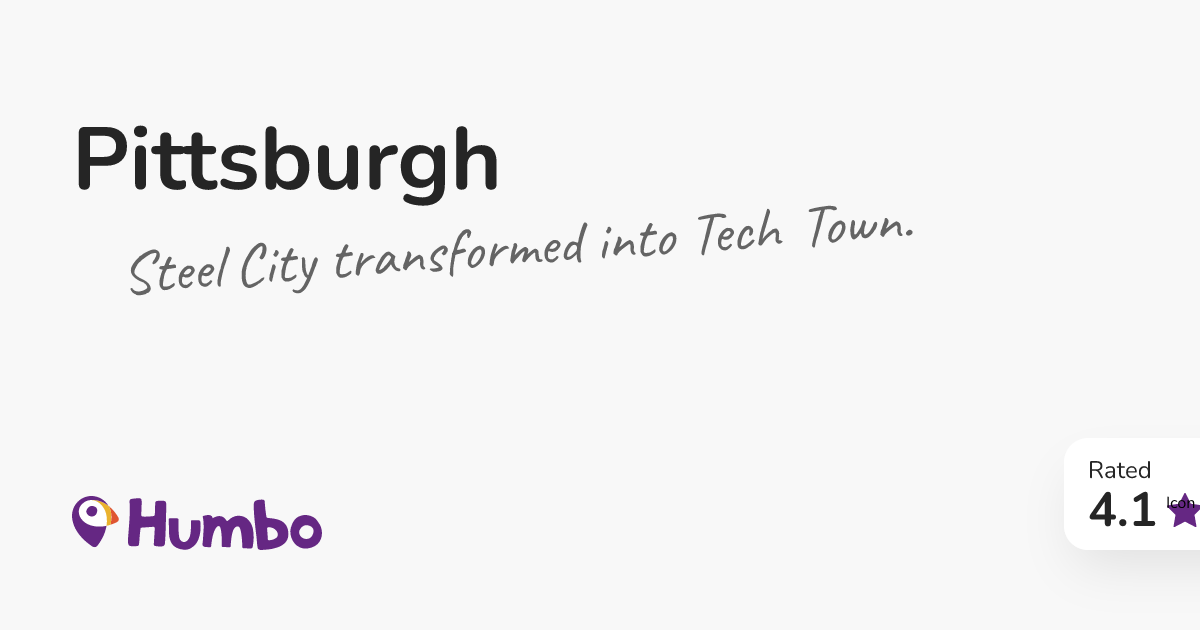 Pittsburgh - Steel City transformed into Tech Town.