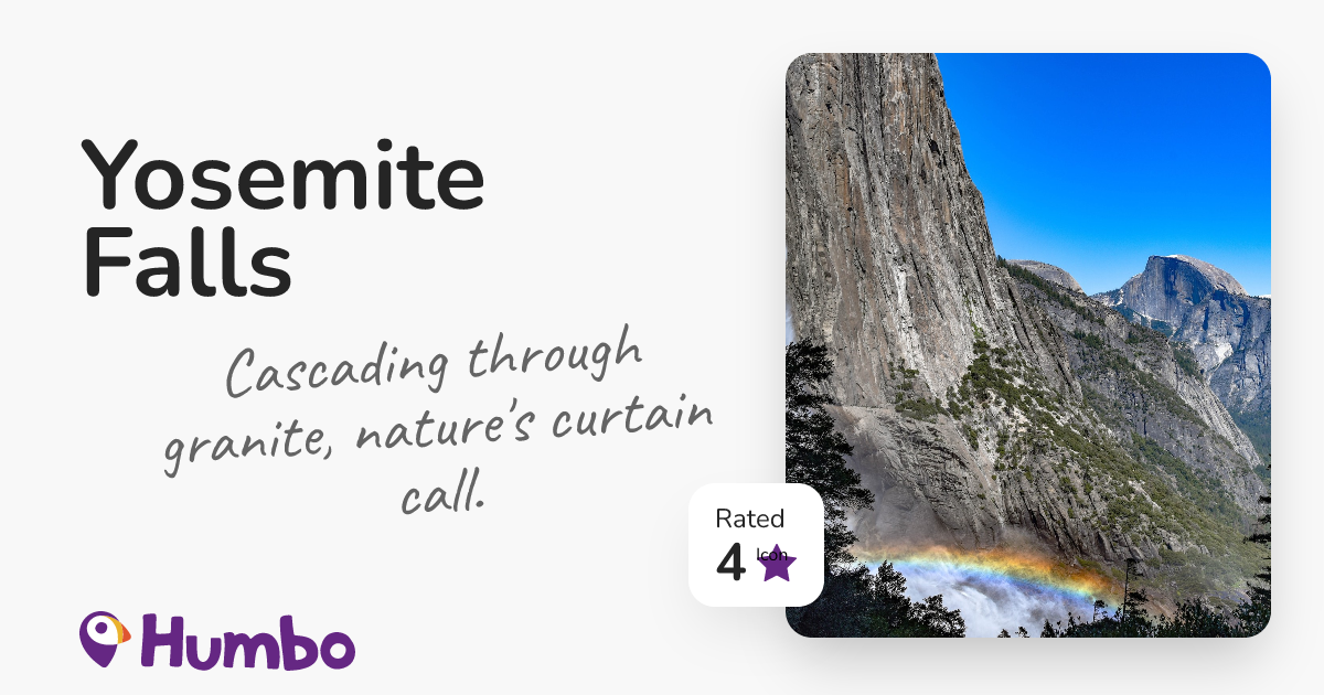 Yosemite Falls - Cascading through granite, nature's curtain call.