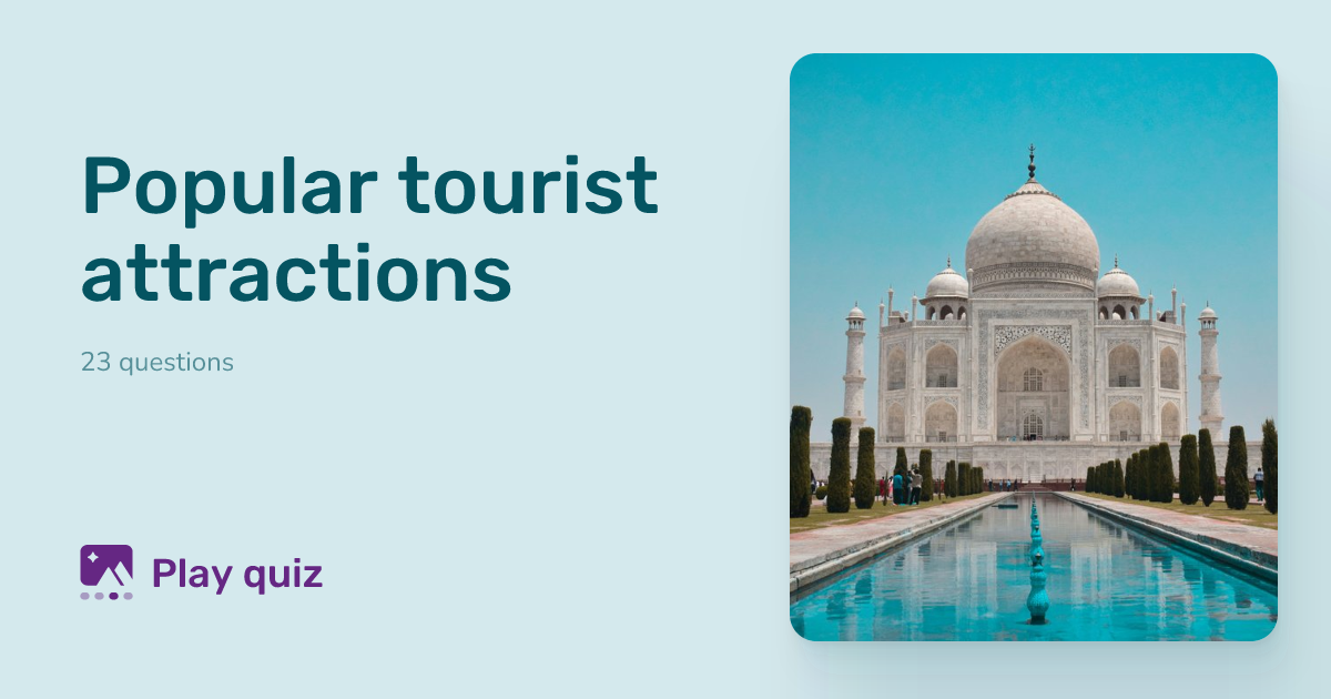 Popular tourist attractions - Quiz by Humbo